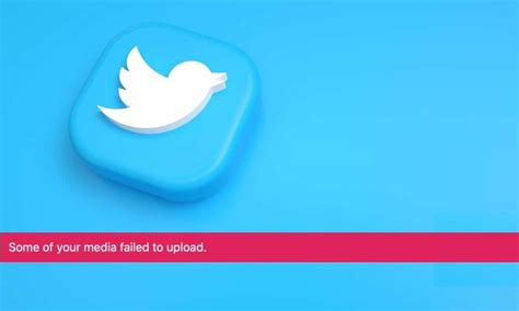 Fix Twitter Error Some Of Your Media Failed To Upload Techcult