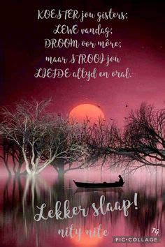 Geestelike Boodskappe Ideas Afrikaanse Quotes Afrikaans Quotes Goeie More