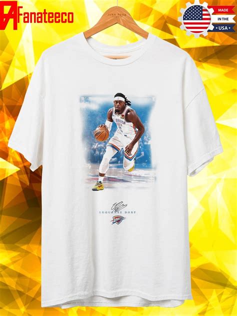 Okc Thunder Luguentz Dort Shirt