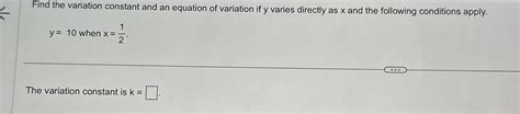 Solved Find The Variation Constant And An Equation Of Chegg