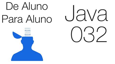Programar Em Java Vetores Arrays Pt 3 Aula 32 YouTube