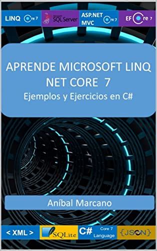 Amazon Aprende Microsoft Linq Con C Y Net Core 7 Ejemplos Y