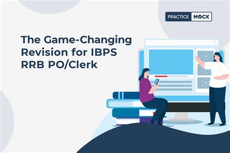 The Game Changing Revision For IBPS RRB PO Clerk Practicemock