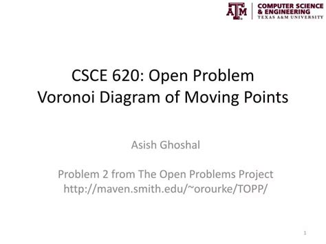 Ppt Csce 620 Open Problem Voronoi Diagram Of Moving Points Powerpoint Presentation Id3182539