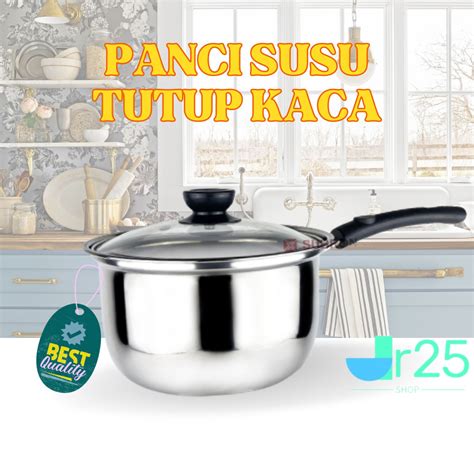 Jual Panci Susu Milk Pot Mpasi Panci Mie Tutup Kaca Stainless Stell PANCI GAGANG TUTUP KACA