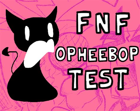 Fnf Opheebop Test By Bot Studio