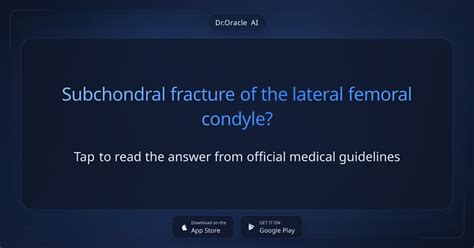 Subchondral Fracture Of The Lateral Femoral Condyle