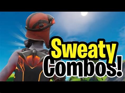 Sweatiest Cleanest Combos In Fortnite Youtube