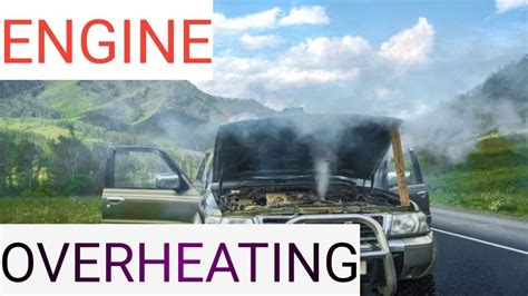 Causes of Engine Overheating - YouTube
