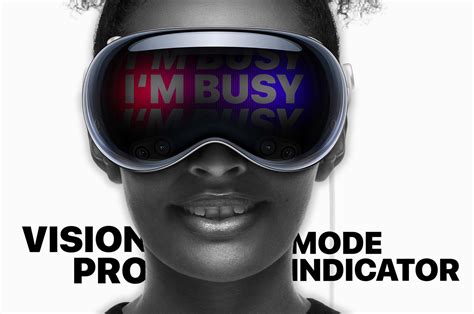 Mode Indicator For Apple Vision Pro Beams Visual Cues Of Users Current State Of Activity