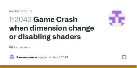 Game Crash When Dimension Change Or Disabling Shaders Issue 2042