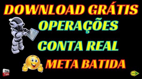 Download GrÁtis Bot Binary Deriv Meta Batida Conta Real Youtube