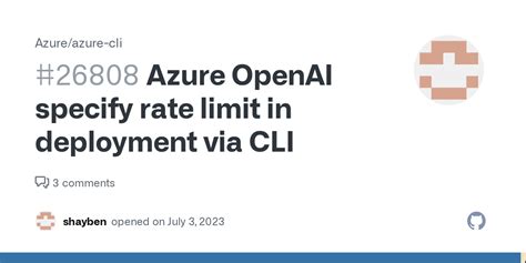 azure openai specify rate limit in deployment via cli · issue 26808