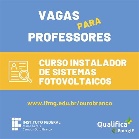 Vagas Para Professor Formador Do EnergIF Instituto Federal De