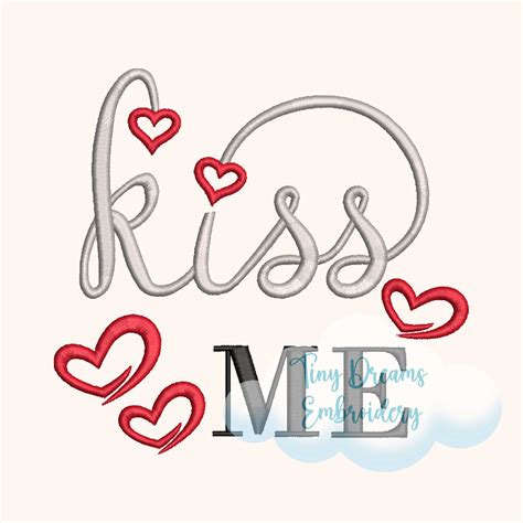 Kiss Me Digital Machine Embroidery Design Valentine Day Design