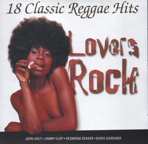 Lovers Rock 18 Classic Reggae Hits 1988 CD Discogs