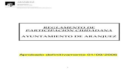 Reglamento De ParticipaciÓn Ciudadana Aranjuez€¦ · Reglamento De