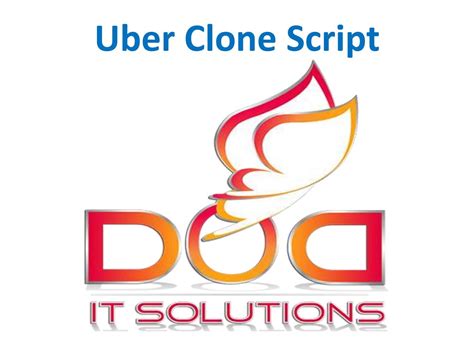 Uber Clone Script Uber Ready Made Script DOD IT SOLUTIONS By DODIT