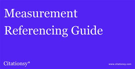 Measurement Referencing Guide · Measurement Citation Updated Sep 23