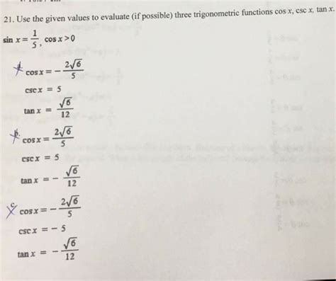 Solved Use The Given Values To Evaluate Three Trigonometric Chegg