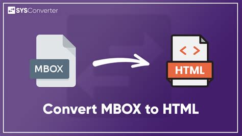 how to convert mbox to html file in 2024