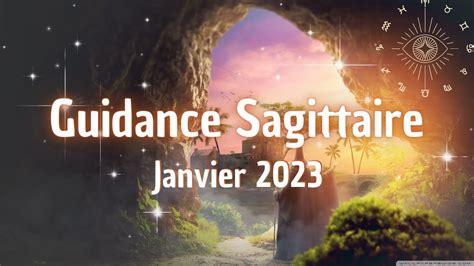 ♐ Sagittaire Janvier 2023 ♐ énorme Renouveau Youtube