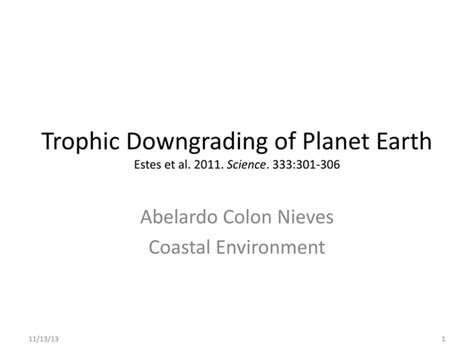 Trophic Downgrading Of Planet Earth Ppt