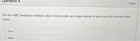 Solved Question 42 ﻿ptsfor The Abc Inventory Method Class C