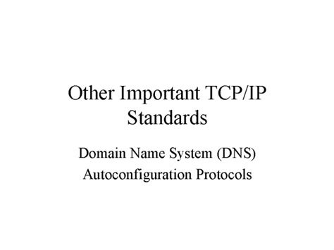 Other Important Tcpip Standards