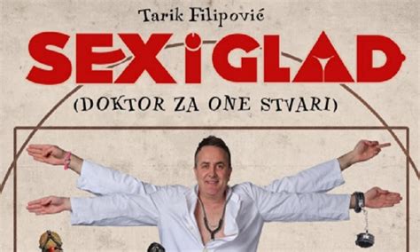 Tarik Filipović Ponovno U Mostaru Sa Svojom Monodramom ”sex I Glad