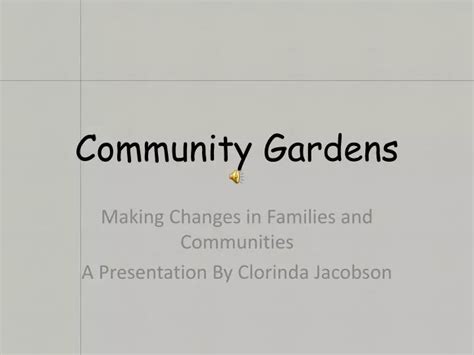 Ppt Community Gardens Powerpoint Presentation Free Download Id1561310