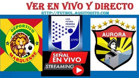 Marquense Vs Aurora En Vivo En Directo Cuartos De Final Vuelta Primera