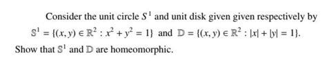 Solved Consider The Unit Circle S1 And Unit Disk Given Given Chegg