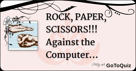Rock Paper Scissors Against The Computer