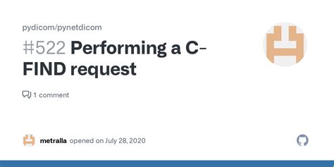 Performing A C FIND Request Issue 522 Pydicom Pynetdicom GitHub