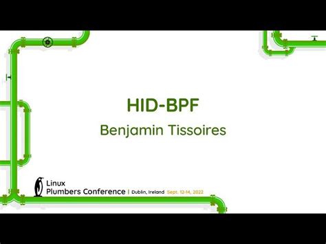 Linux Plumbers Conference Talk Hid Bpf From Linux Plumbers Conference