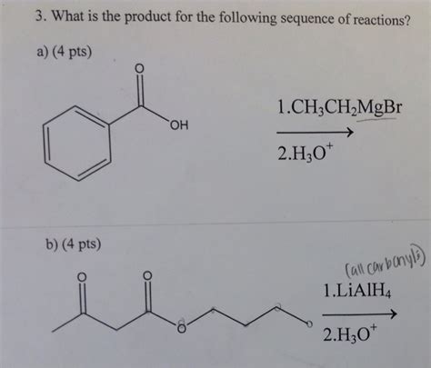 3 What Is The Product For The Following Sequence Chegg