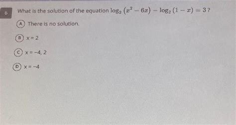 [answered] 6 what is the solution of the equation log x 6x log 1 x 3