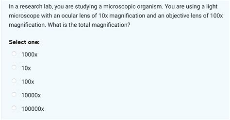Solved In A Research Lab You Are Studying A Microscopic Chegg
