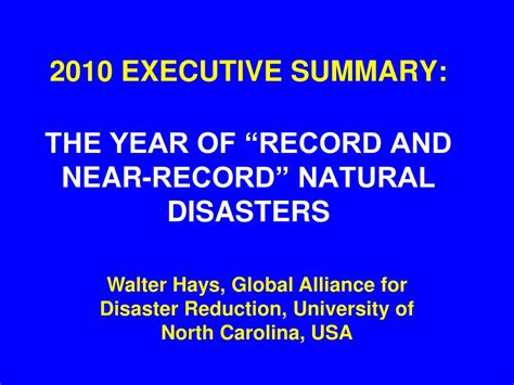 Ppt 2010 Executive Summary The Year Of Record And Near Record