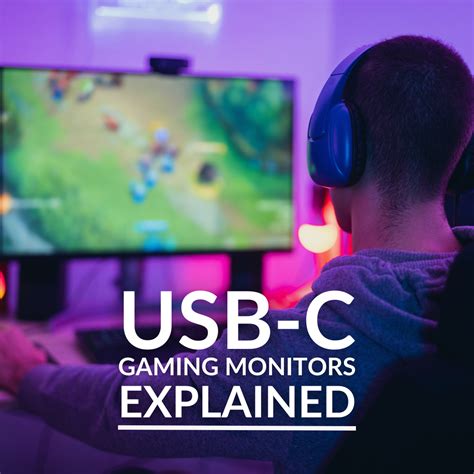 USB C Gaming Monitors Explained