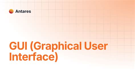Gui Graphical User Interface Antares