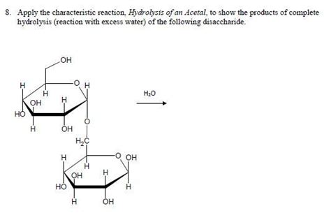 Solved Apply The Characteristic Reaction Hydrolysis Of Chegg