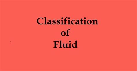 Classification Of Fluid