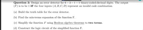 Solved Question 3 Design An Error Detector For 6 3 1 1