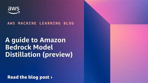 A Guide To Amazon Bedrock Model Distillation Preview Artificial