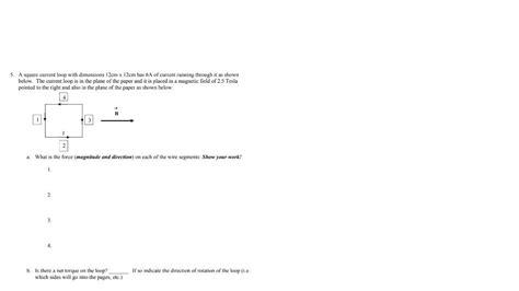 Solved A Square Current Loop With Dimensions Cm X Cm Chegg