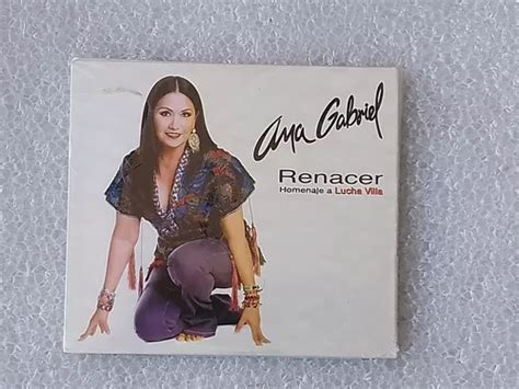 Cd Ana Gabriel Renacer Homenaje A Lucha Villa MercadoLibre