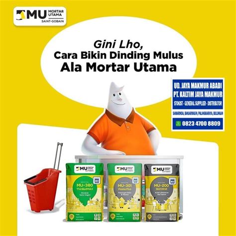 Jual Plester Mu Mortar Berkualitas Ready Stok Samarinda Oleh Pt Kaltim Jaya Makmur