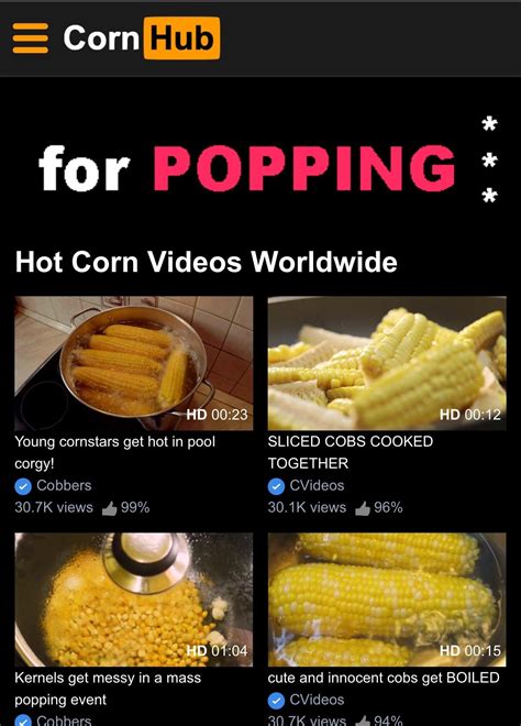 Theres A Website Called Corn Hub Thats Basically Porn Hub For Corn